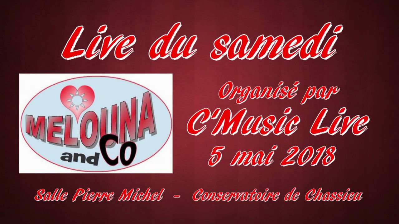 Mélouna & Co - Live du samedi de C'Music Live - YouTube