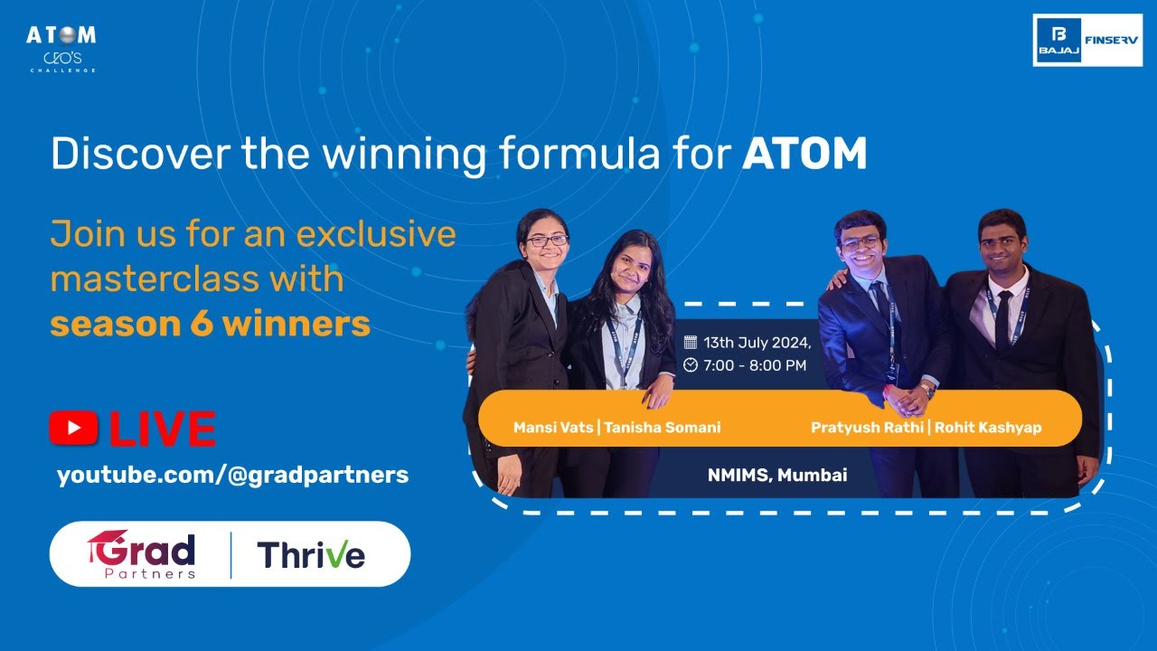 Masterclass on ATOM CEO's Challenge 2023 | Thrive with Grad Partners ...