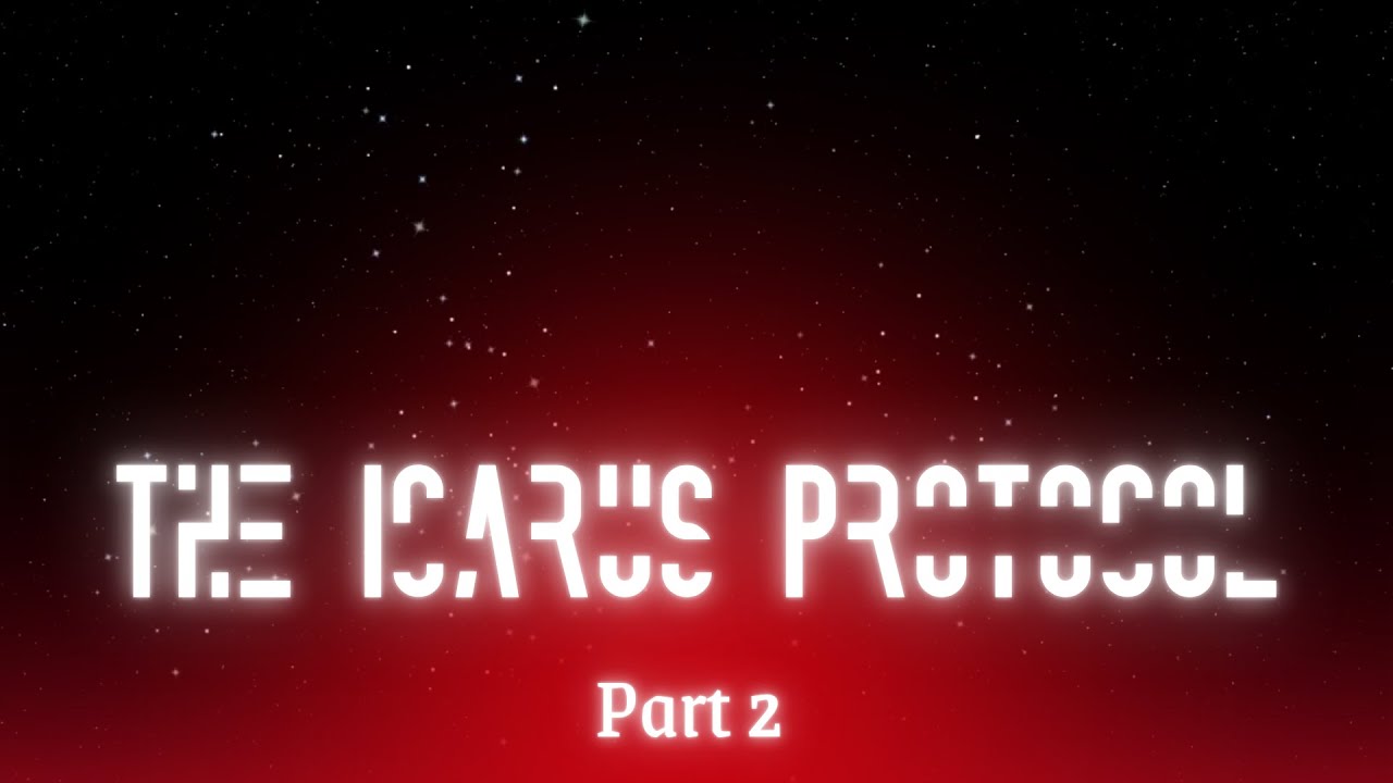The Icarus Protocol Part 2 (Audio Story) - YouTube