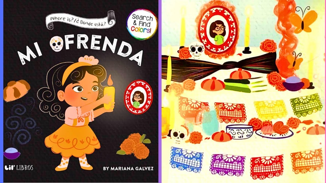 Mi Ofrenda | Kids & Family Together Picture Story Book Time | Reading ...