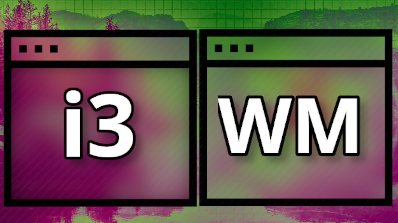 i3 Window Manager: From a Beginner's POV - YouTube