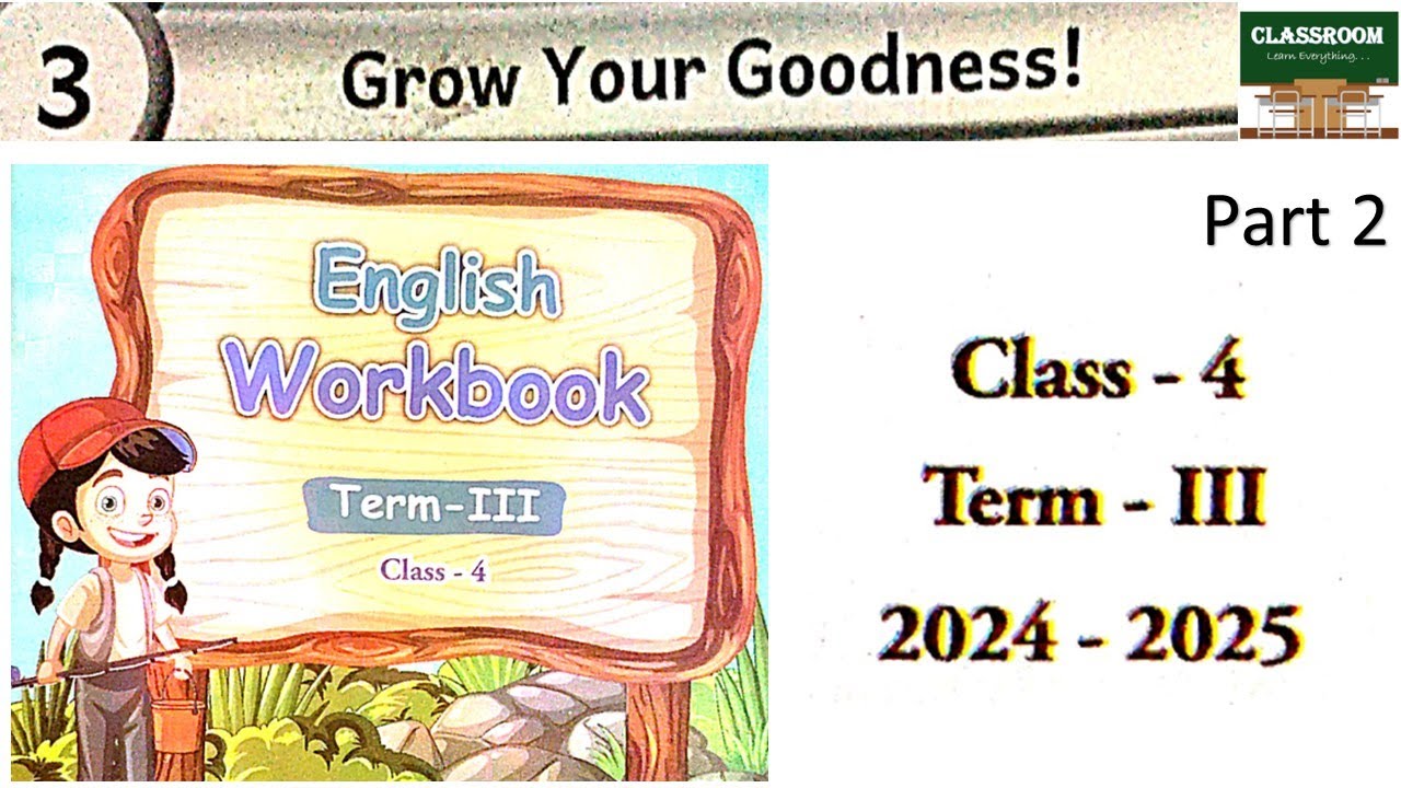 4th standard english term 3 unit 3 grow your goodness ennum eluthum ...