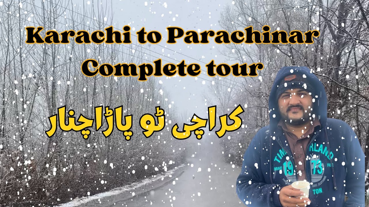 Winter Wonderland Adventure in Parachinar | Exploring the Snowy Peaks ...