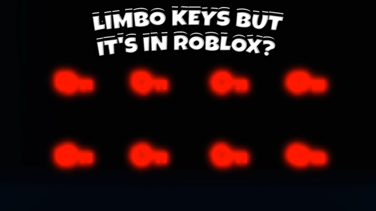 Limbo keys, but it's in Roblox? - YouTube