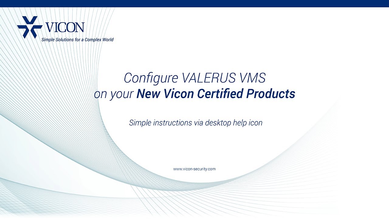 Configure Valerus on your New Vicon Certified Products - YouTube