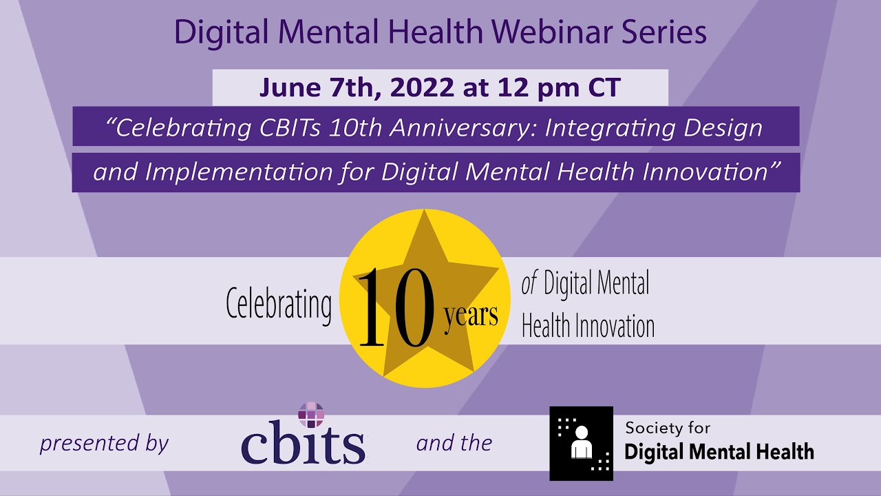 CBITs 10th Anniversary: Integrating Design and Implementation for ...