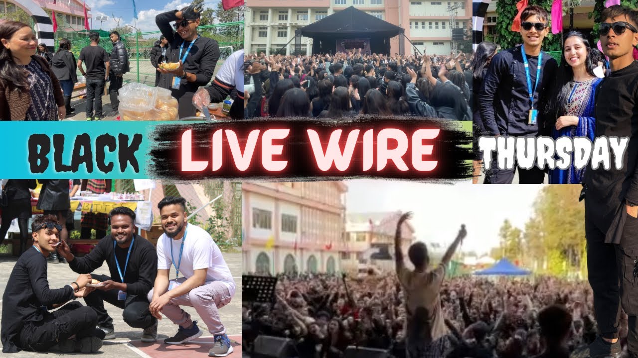 Black Thursday 🖤 Live Wire⚡️in College | College Week Day-05 | College ...