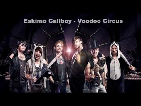 Eskimo Callboy - Voodoo Circus [Lyrics] - YouTube