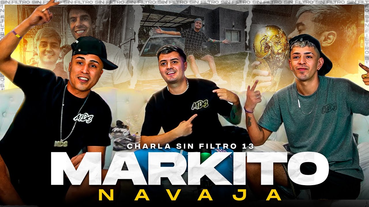 MDS ft MARKITO NAVAJA • CHARLA SIN FILTRO #13 - YouTube