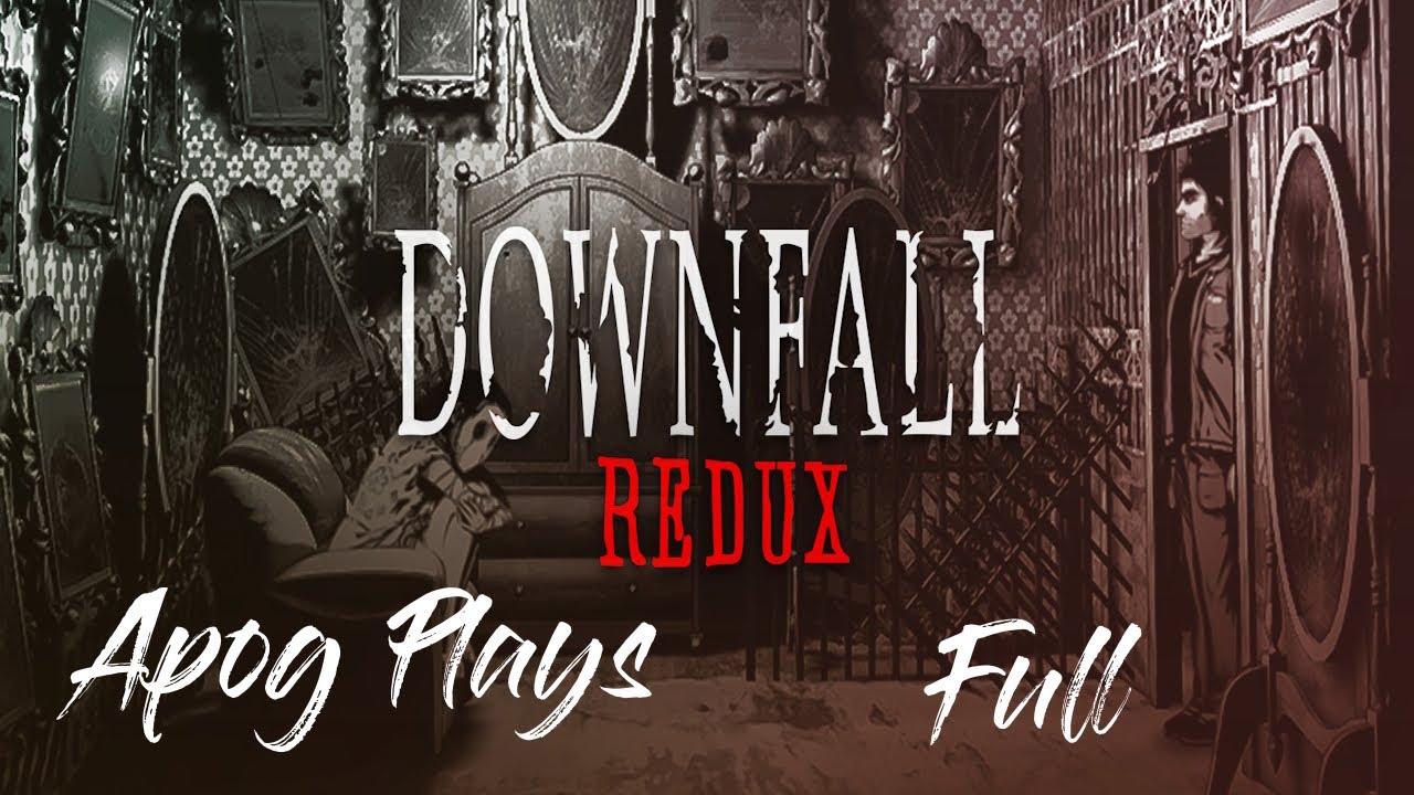 Downfall: Redux (2016) - Full | Golden Ending | Walkthrough | No ...