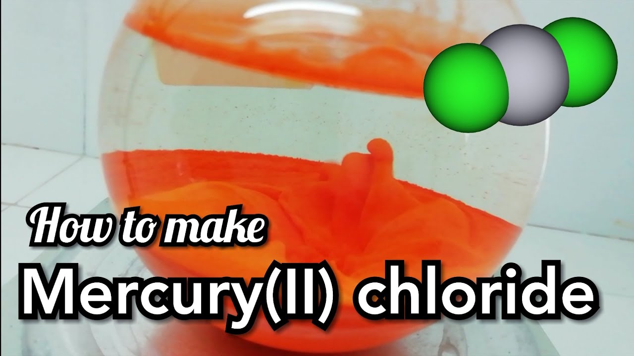 Synthesis of Mercury(II) chloride - YouTube