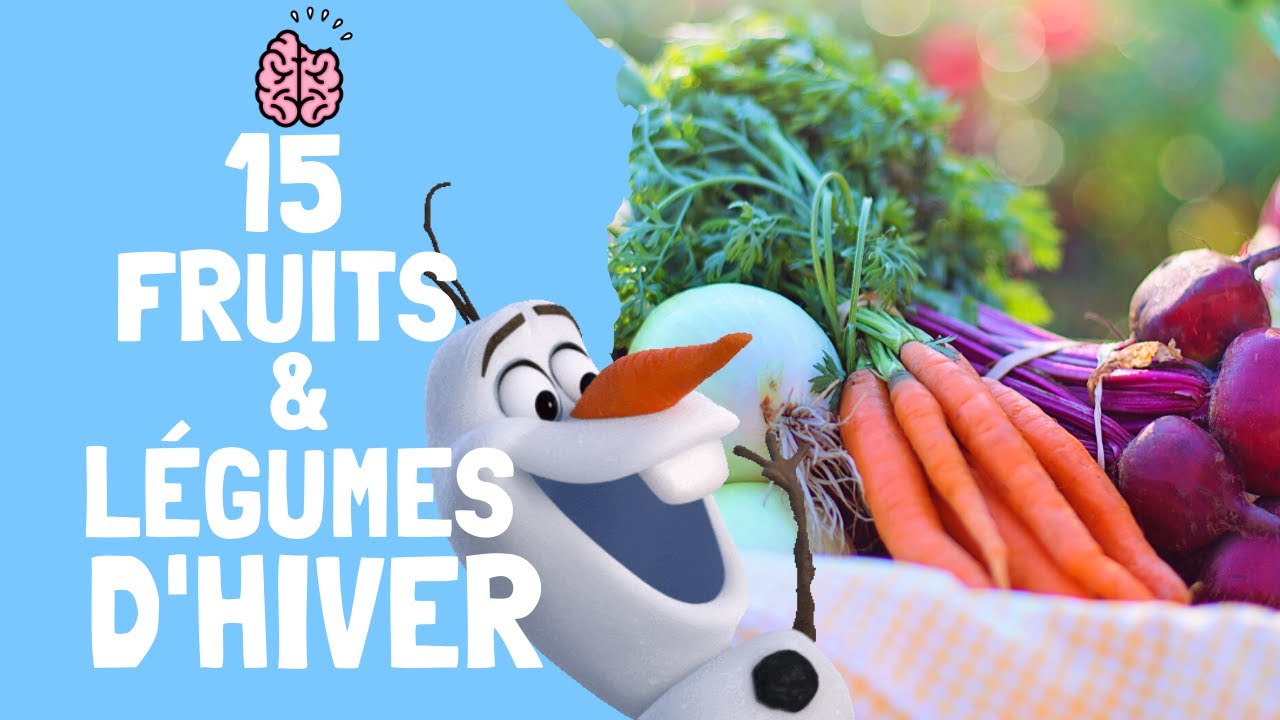 15 FRUITS ET LÉGUMES QUE TU DEVRAIS MANGER CET HIVER ⛄ - YouTube