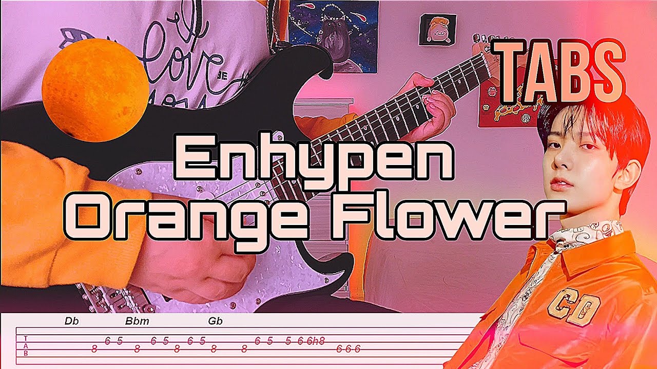 ENHYPEN - Orange Flower - EASY Guitar TABS (You Complete Me) - YouTube