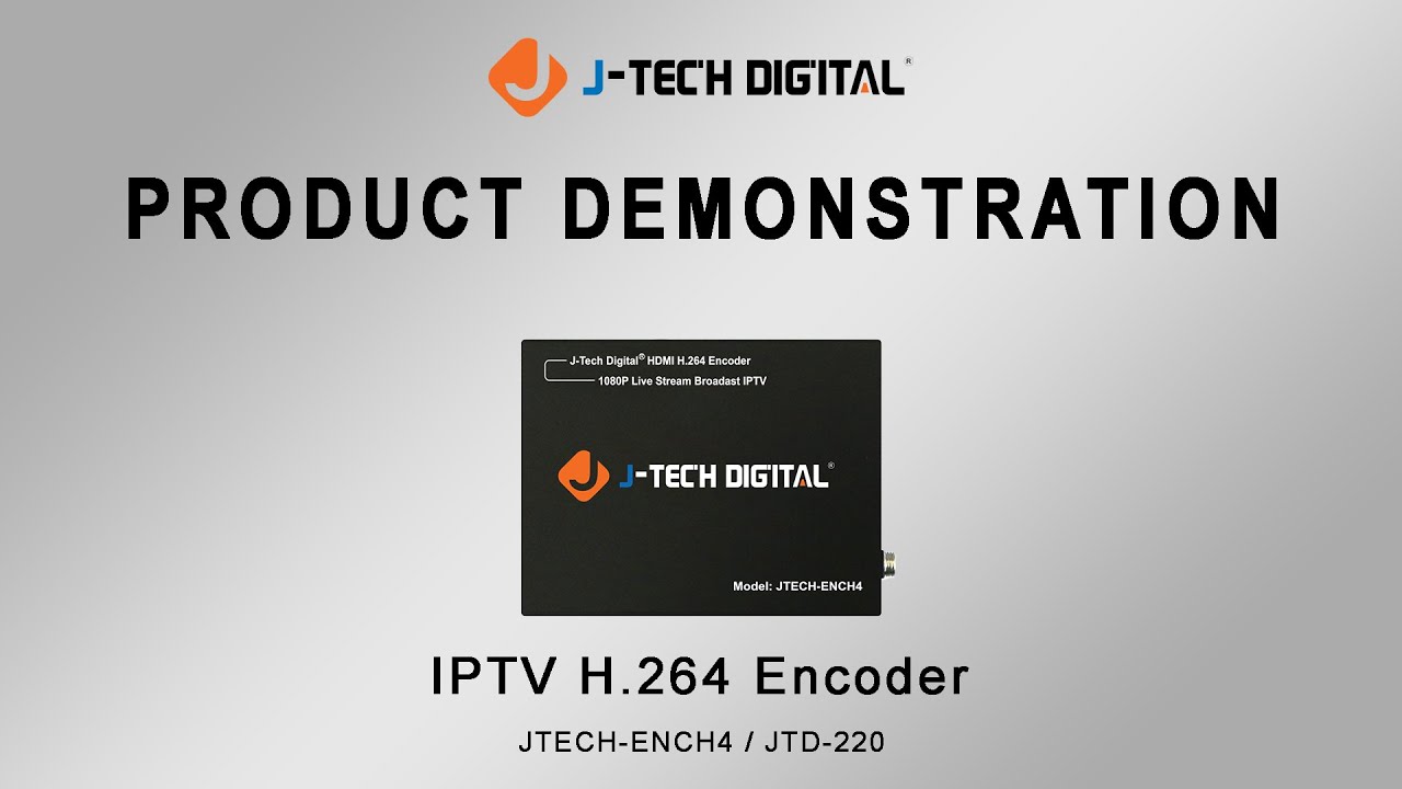 Product Demonstration - IPTV H.264 Encoder (Model: JTECH-ENCH4) - YouTube
