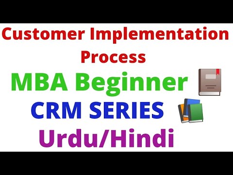 Customer Implementation Process | Customer Relationship Management ...
