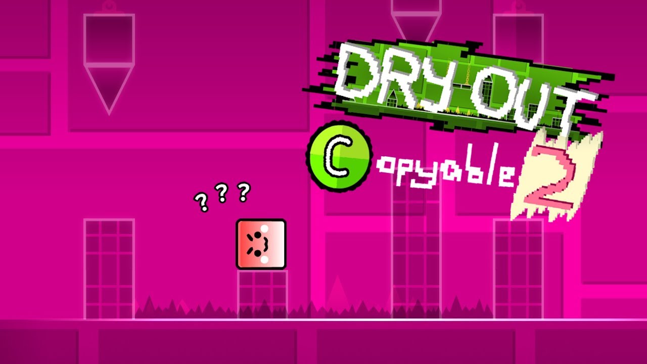Dry Out Copyable 2 by tenzk and More - YouTube