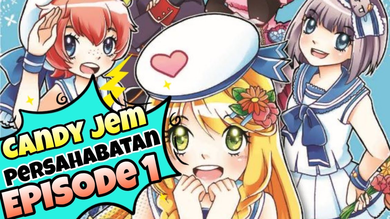 Candy Jem | Persahabatan | Episode 1 - Mia Gadis Pemalu #candyjem - YouTube