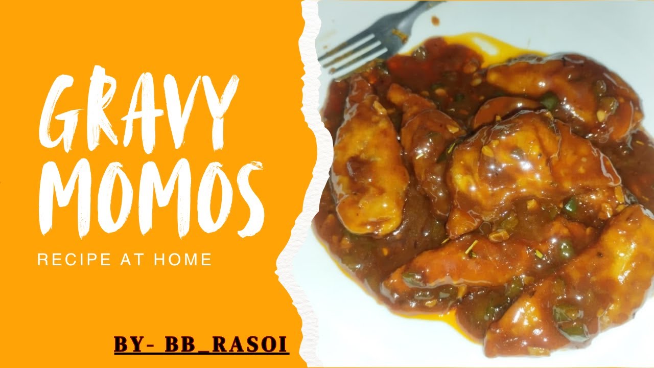 Gravy Momos Recipe at home | Street Style Momos at Home - YouTube