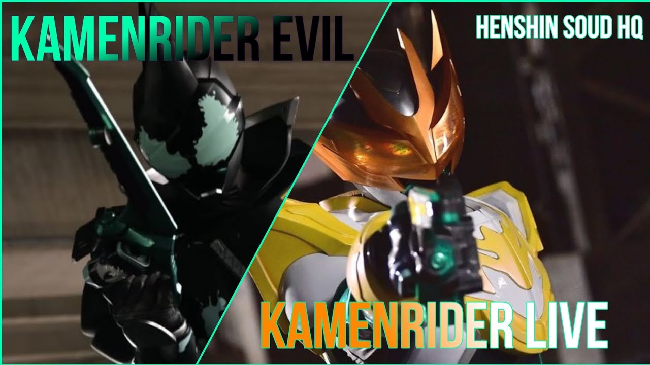 KAMEN RIDER EVIL & KAMEN RIDER LIVE HENSHIN SOUD [HQ] - YouTube