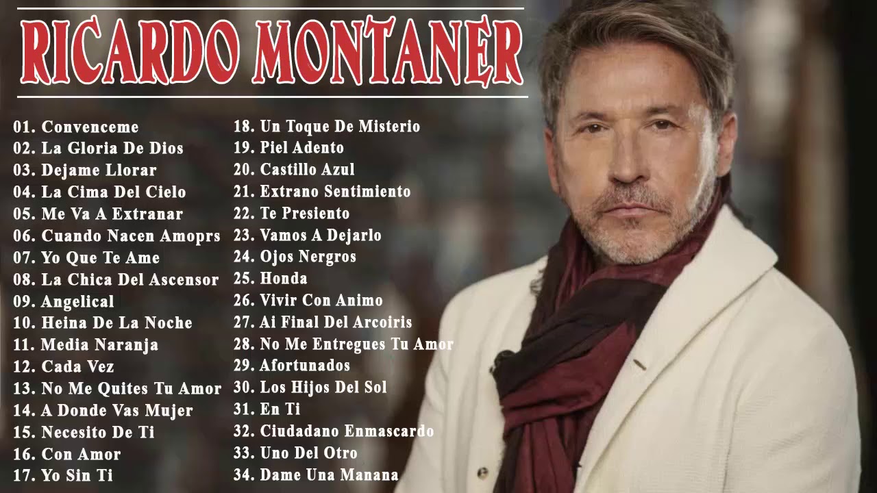RICARDO MONTANER ÉXITOS SUS MEJORES BALADAS MIX - RICARDO MONTANER 30 ...