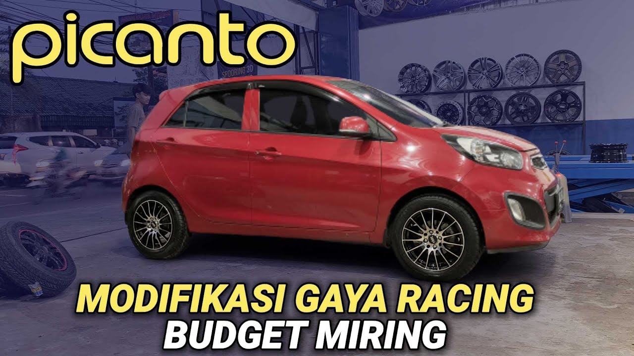 Modifikasi Kia Picanto Pakai Velg Ring 15 HSR Wheel | Pakai Velg Jari ...