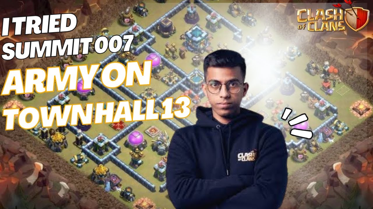 I Tried Sumit 007 Army TH13: Insane War Attacks!" - YouTube