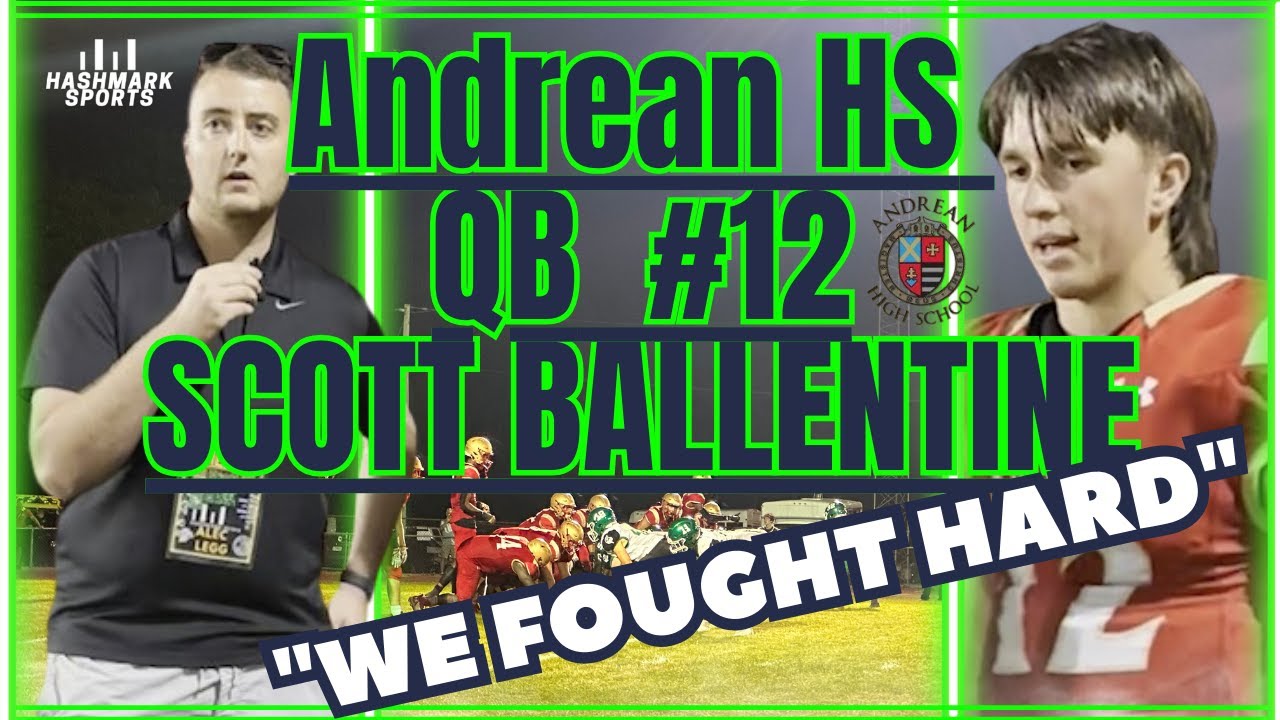 Region Spotlight- Scott Ballentine-Andrean QB-Andrean Vs. Valpo August ...