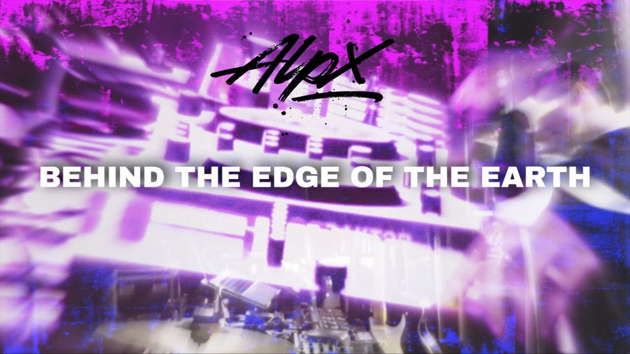 Alpx - Behind the edge of the earth (Live mix 2023 ) - YouTube