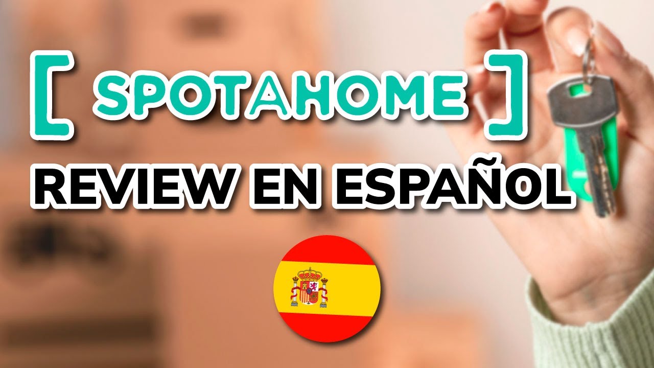 ¿Qué es y cómo funciona SPOTAHOME? - Plataforma de Alquiler de Pisos ...