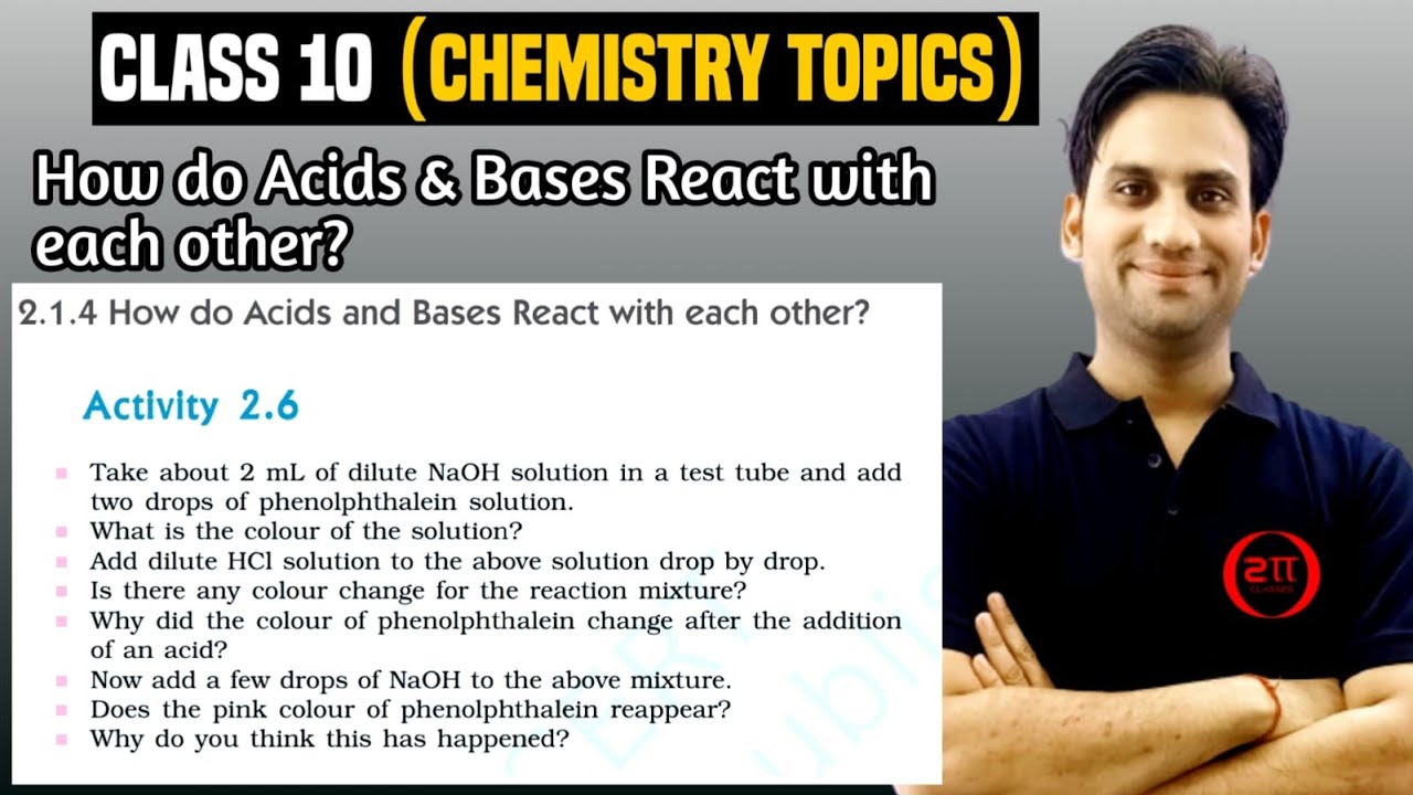 How do Acids and Bases React with each other? | Activity 2.6 Class 10 ...