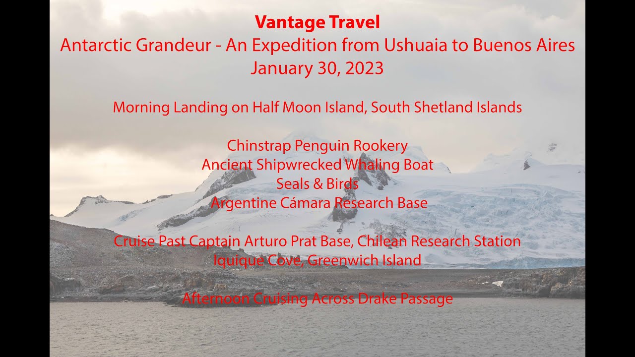 Vantage Travel - Antarctica - Half Moon Island Excursion - January 30 ...