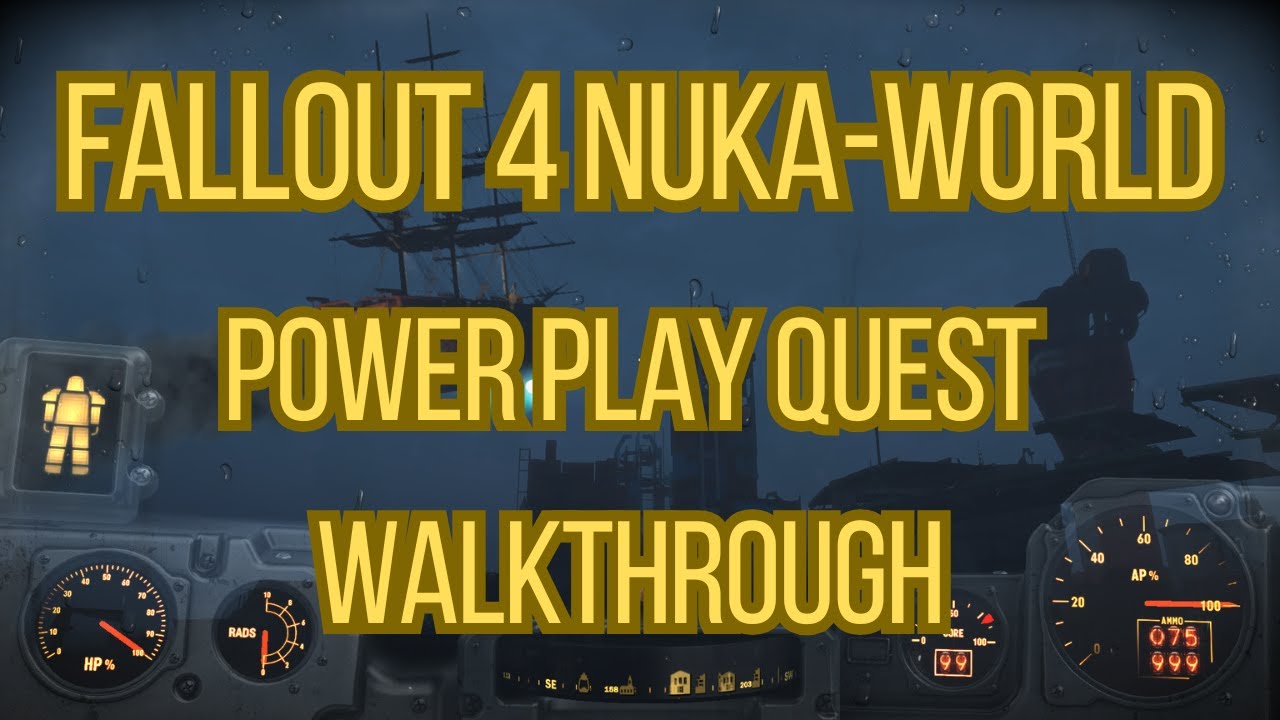 Fallout 4 Nuka-World Power Play Quest Walkthrough - YouTube