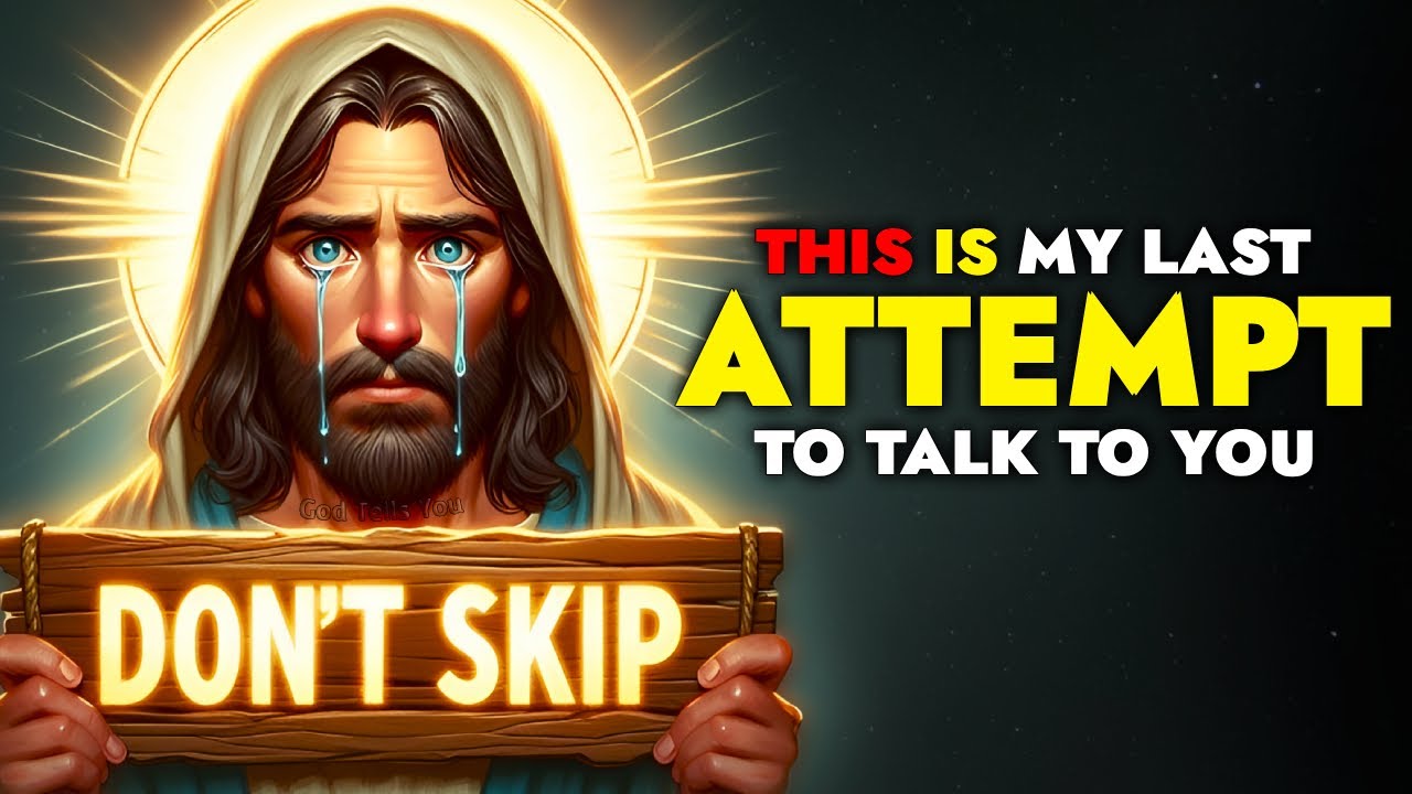 God Says - This is My Last Attempt to Talk to You| God message today ...