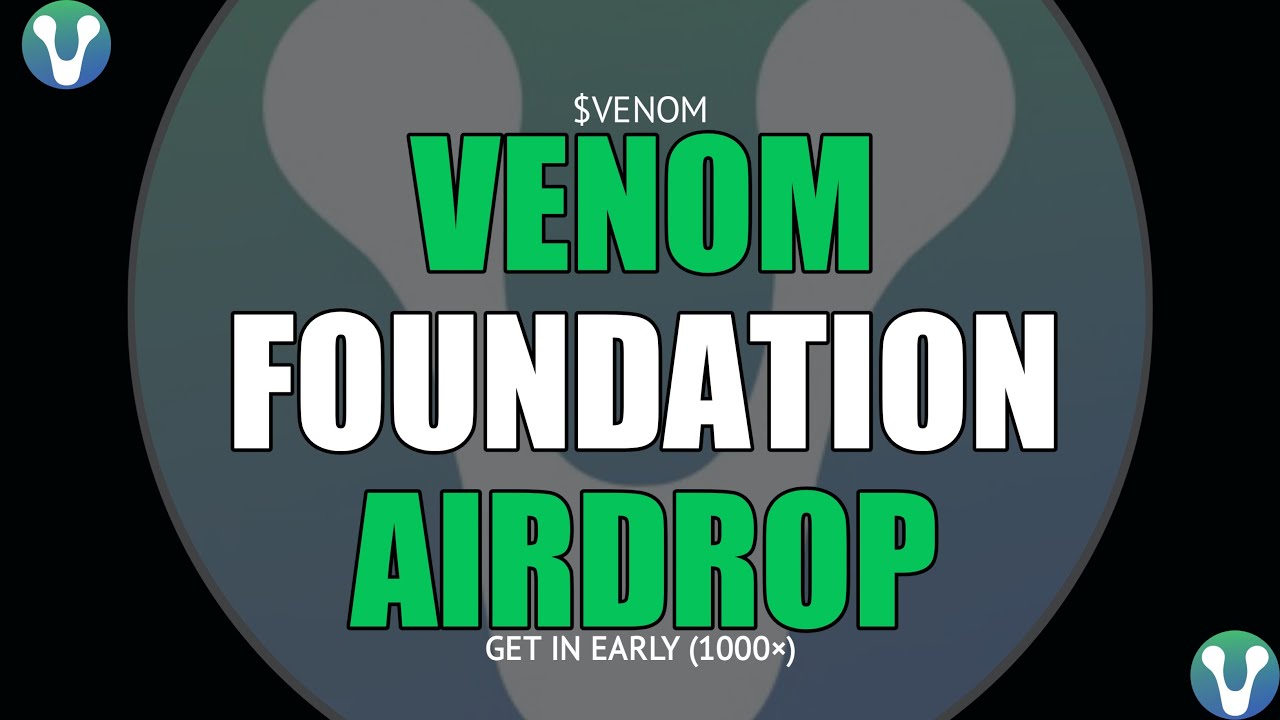 How to Participate in the Venom Airdrop and Claim Your Tokens: Step-by ...