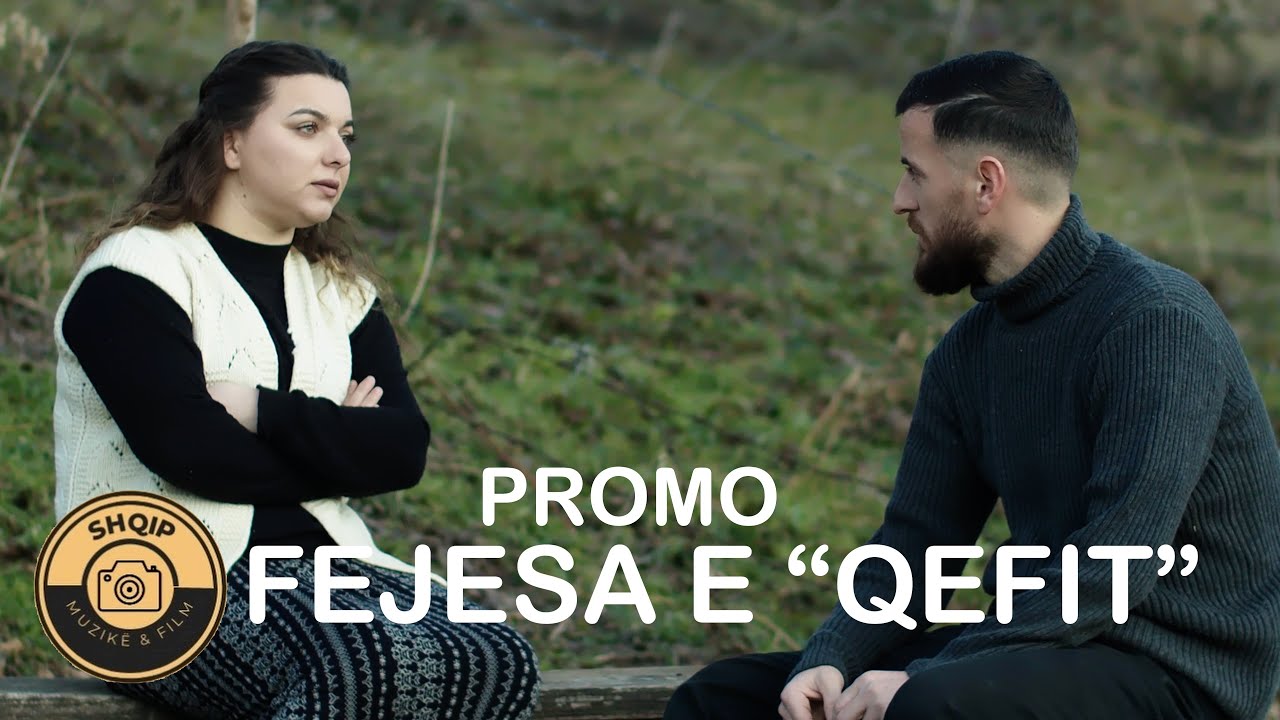 Fejesa e "qefit" PROMO - Tregime Popullore - YouTube