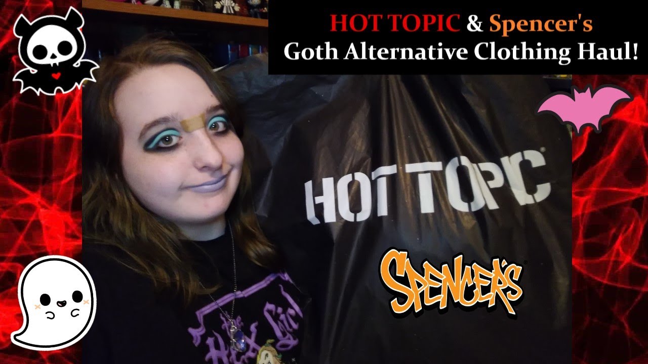 HOT TOPIC & Spencer's Goth/Alternative Clothing Haul! (2022) - YouTube