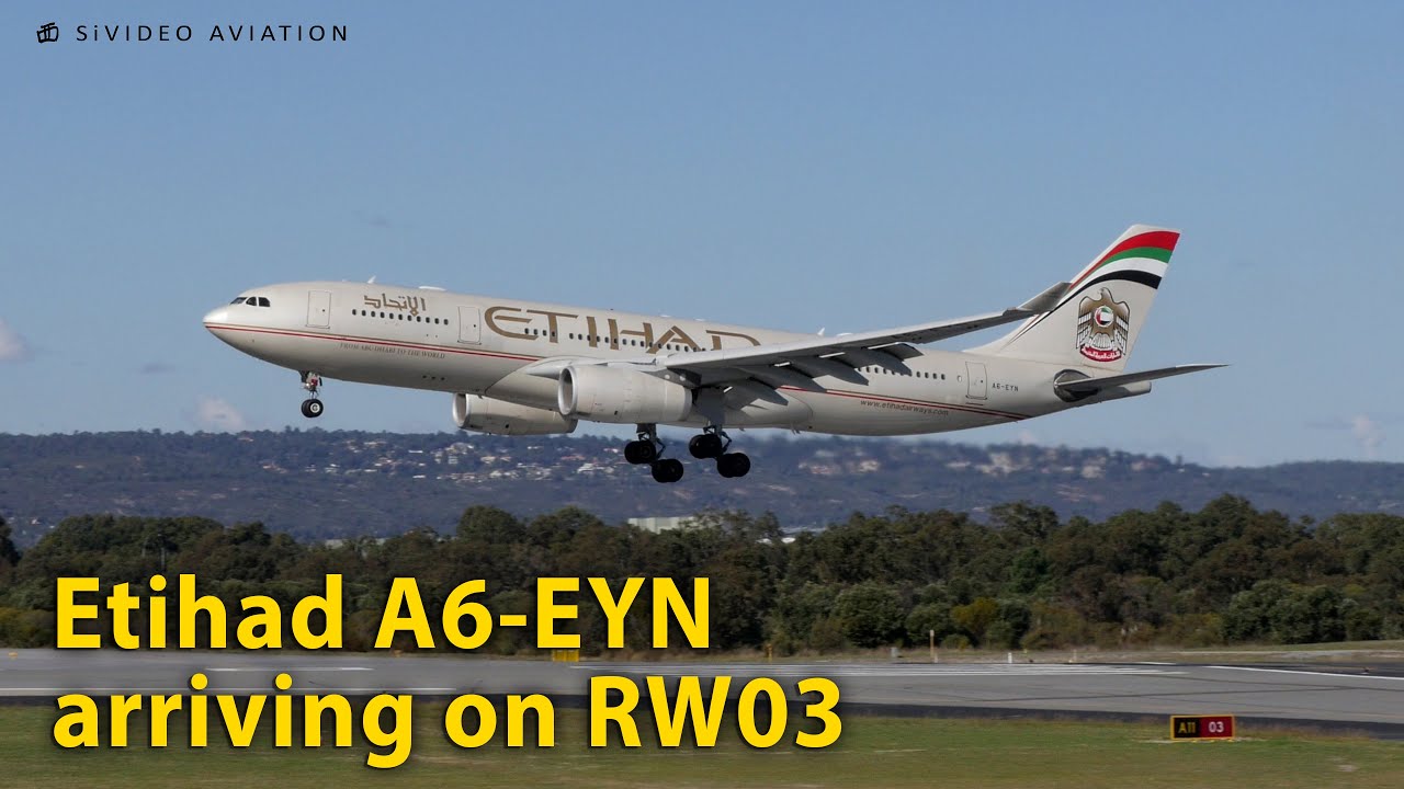 Etihad Airways (A6-EYN) arriving on RW03 at Perth Airport on June 24 ...