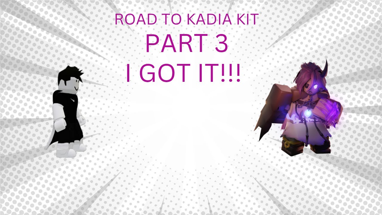 I GOT THE KADIA KIT!!! [Road to kadia kit PART 3] - YouTube
