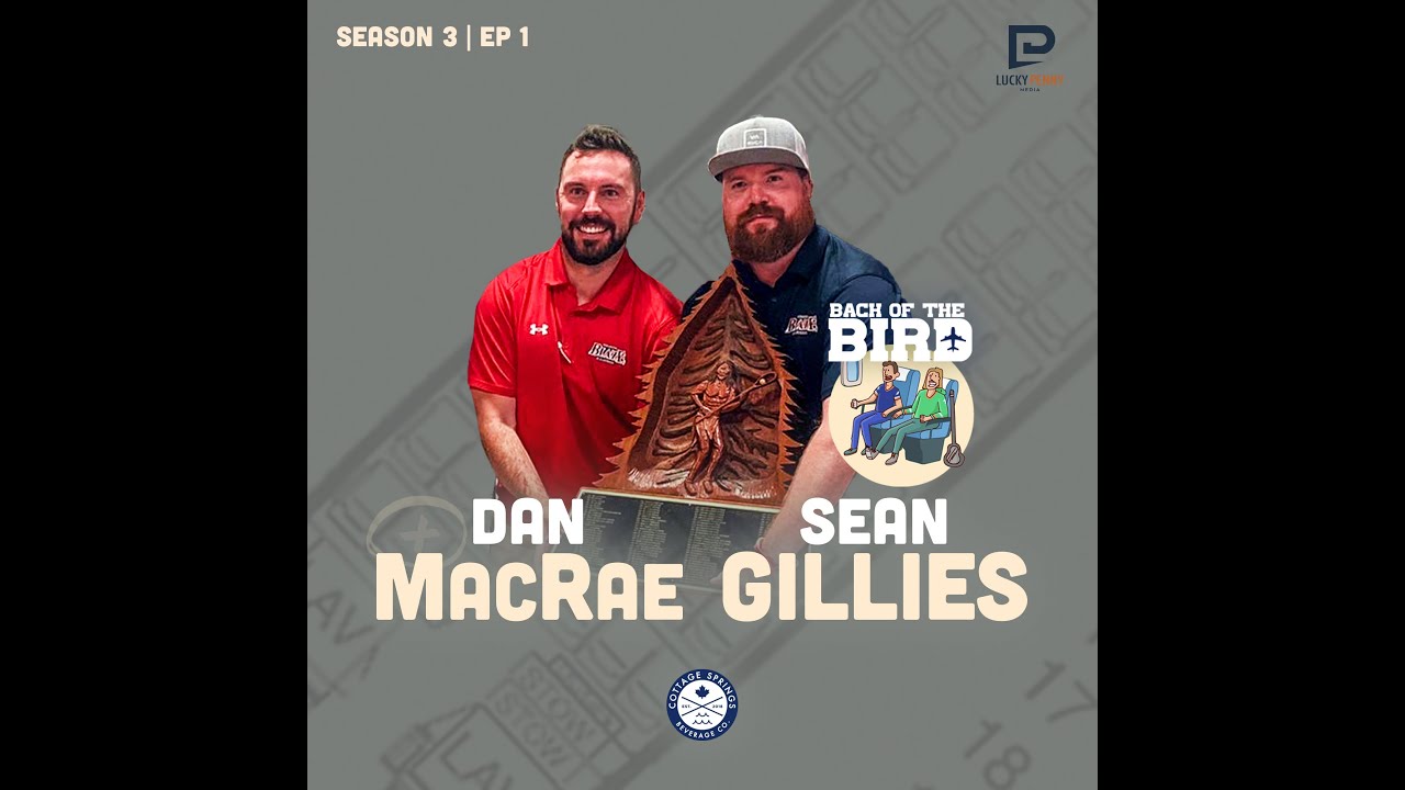 The Back of the Bird Episode 92 - Dan MacRae and Sean Gillies - YouTube