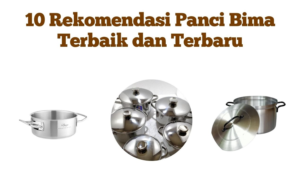 10 Rekomendasi Panci Bima Terbaik dan Terbaru - YouTube