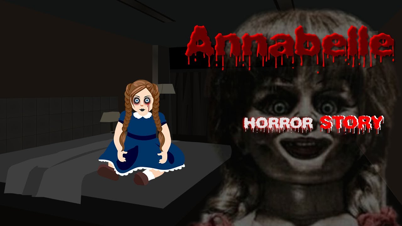 Annabelle | Animated Stories | Haunted Story | Scary Red Blood - YouTube