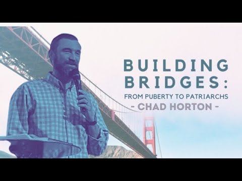 Building Bridges // Chad Horton - YouTube