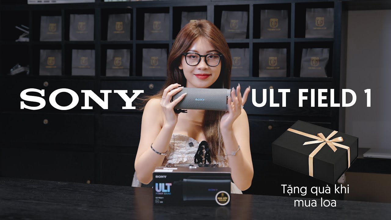 SONY ULT FIELD 1: Đừng Tắt ULT nếu bạn muốn nghe hay.... - YouTube