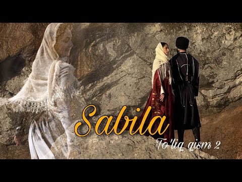 Sabila| To'liq qism 2 |  #audiohikoya