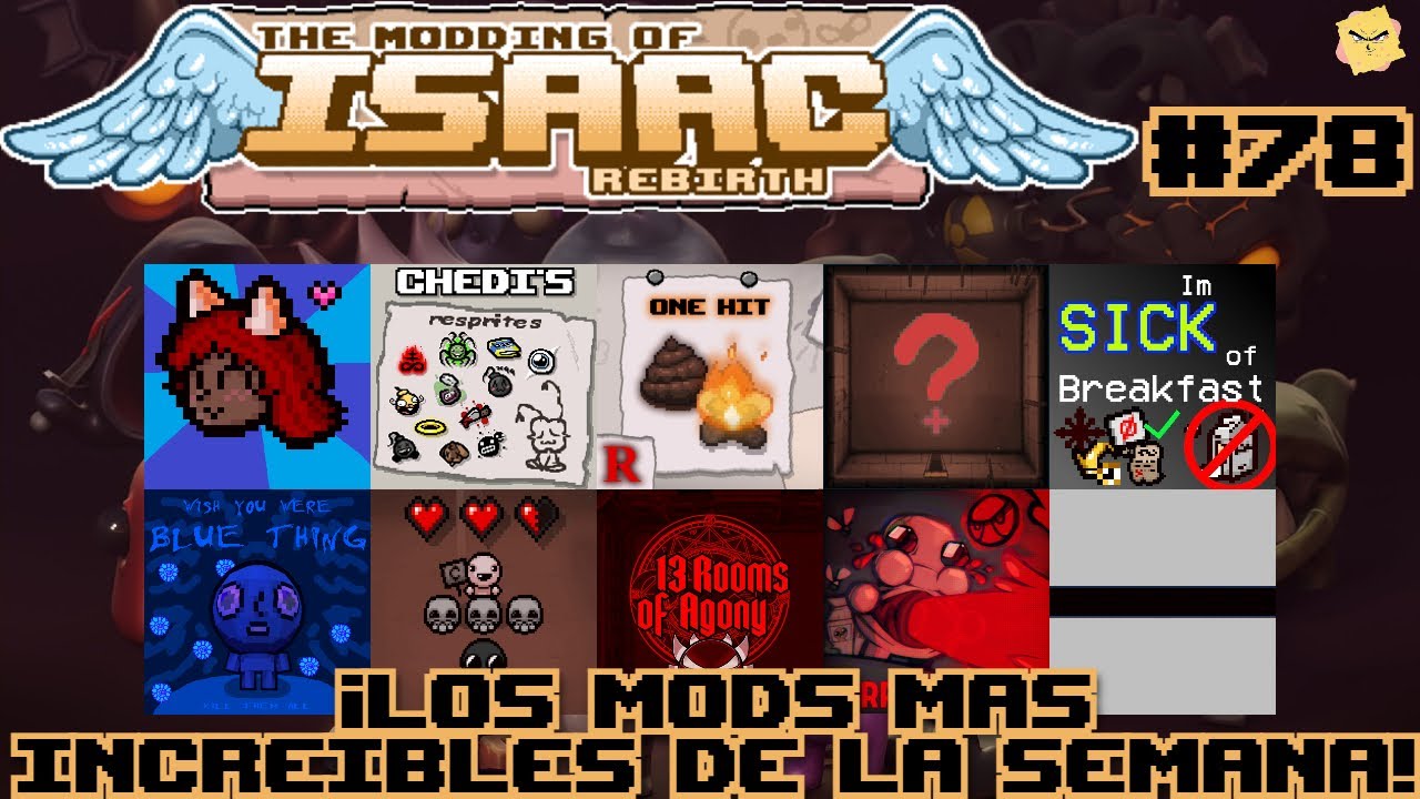 ¡Los mods mas increíbles de la semana! [The Binding of Isaac Repentance ...