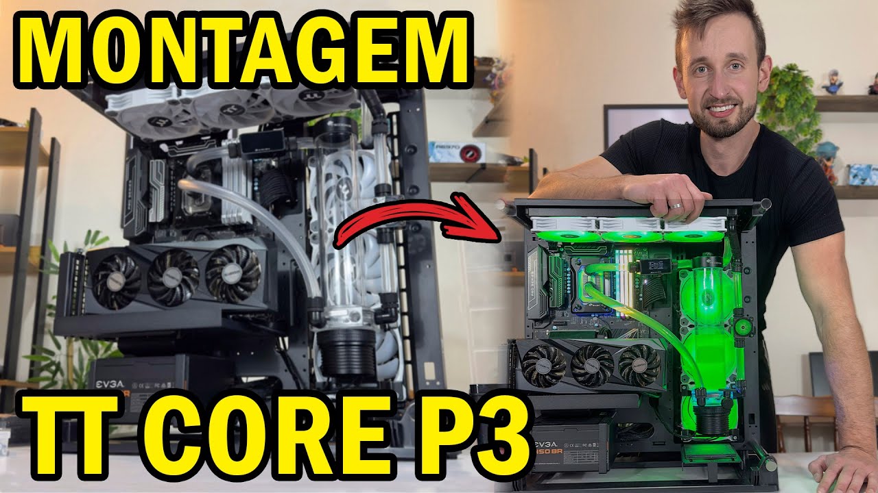 COMO MONTAR WATER COOLER CUSTOM #2 - Thermaltake Core P3 com Mangueiras ...