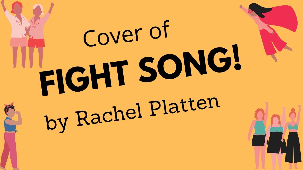 Cover Song of Fight Song by Rachel Platten! - YouTube