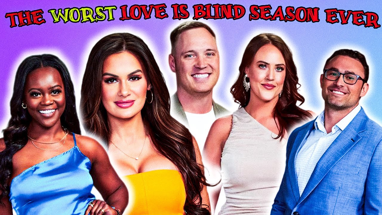 A Deep Dive On The Worst Season Of Reality Tv Ever (Love Is Blind ...