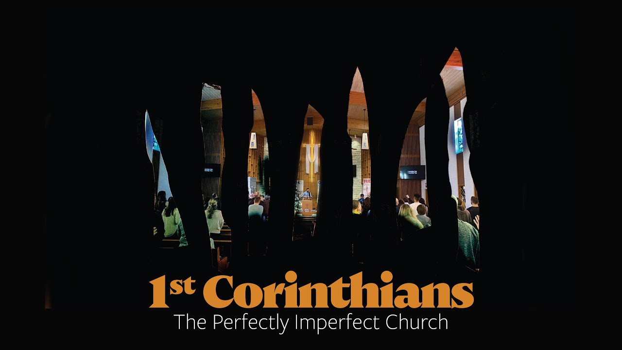 Rock Church QC - 1st Corinthians: The Perfectly Imperfect Church ...