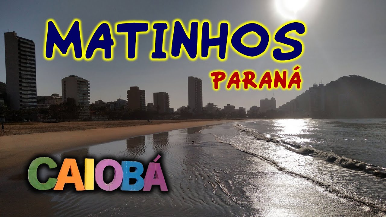 Matinhos no Paraná - As mais belas praias do litoral paranaense ...